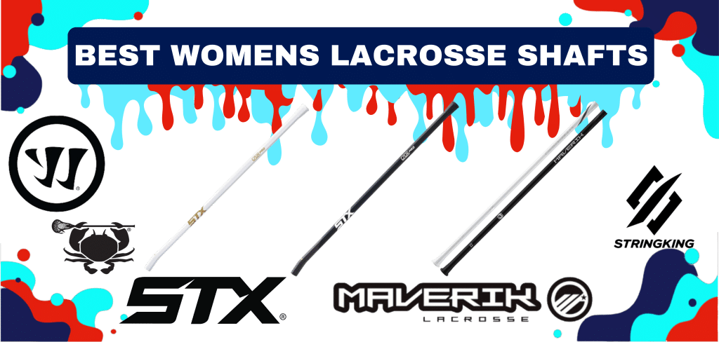 8 Best Women's Lacrosse Shafts (Updated for 2024) | Lax Drip